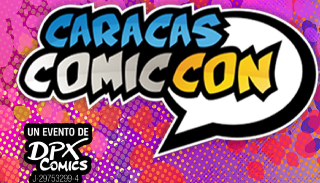 Otra edición de Caracas Comic Con llegará en noviembre